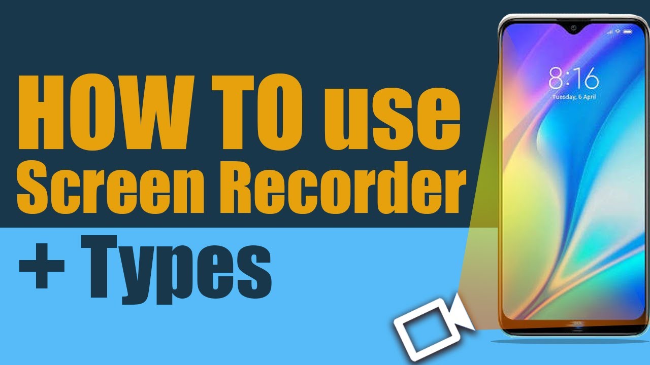 How To use screen recorder + Types - YouTube