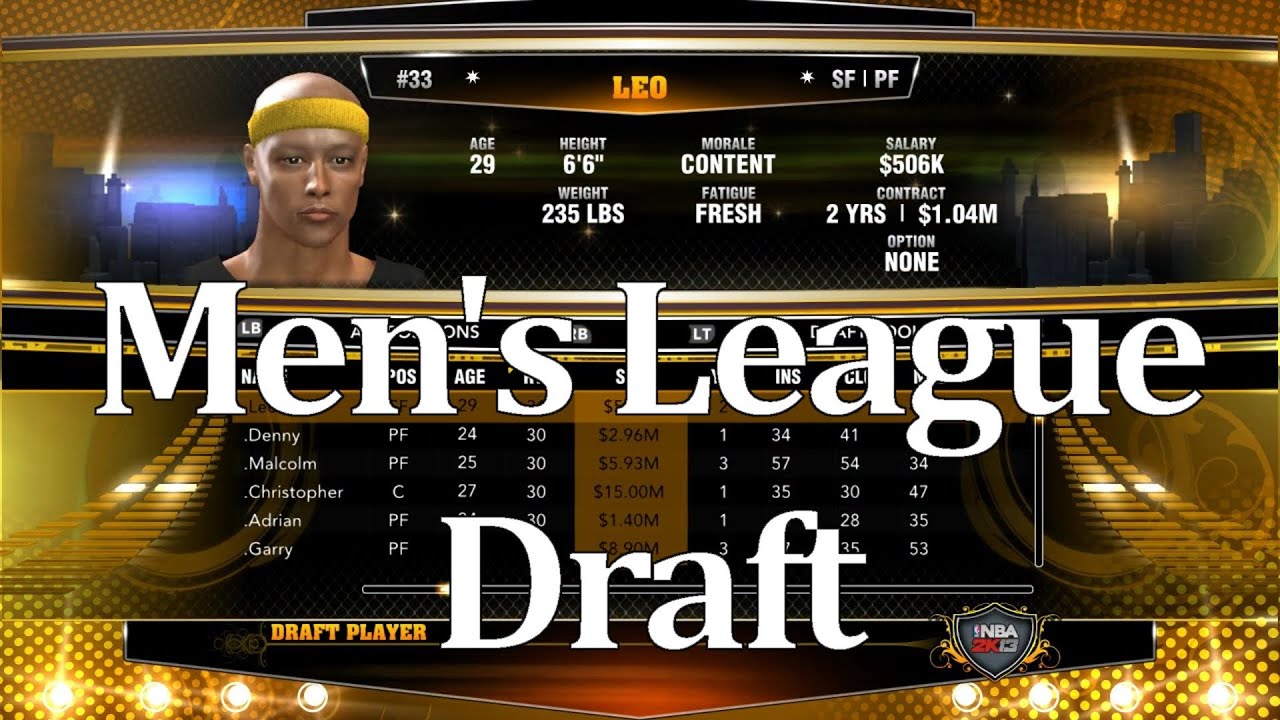 Men's League Draft - Community Ballahz NBA 2K13 PC Mod - YouTube