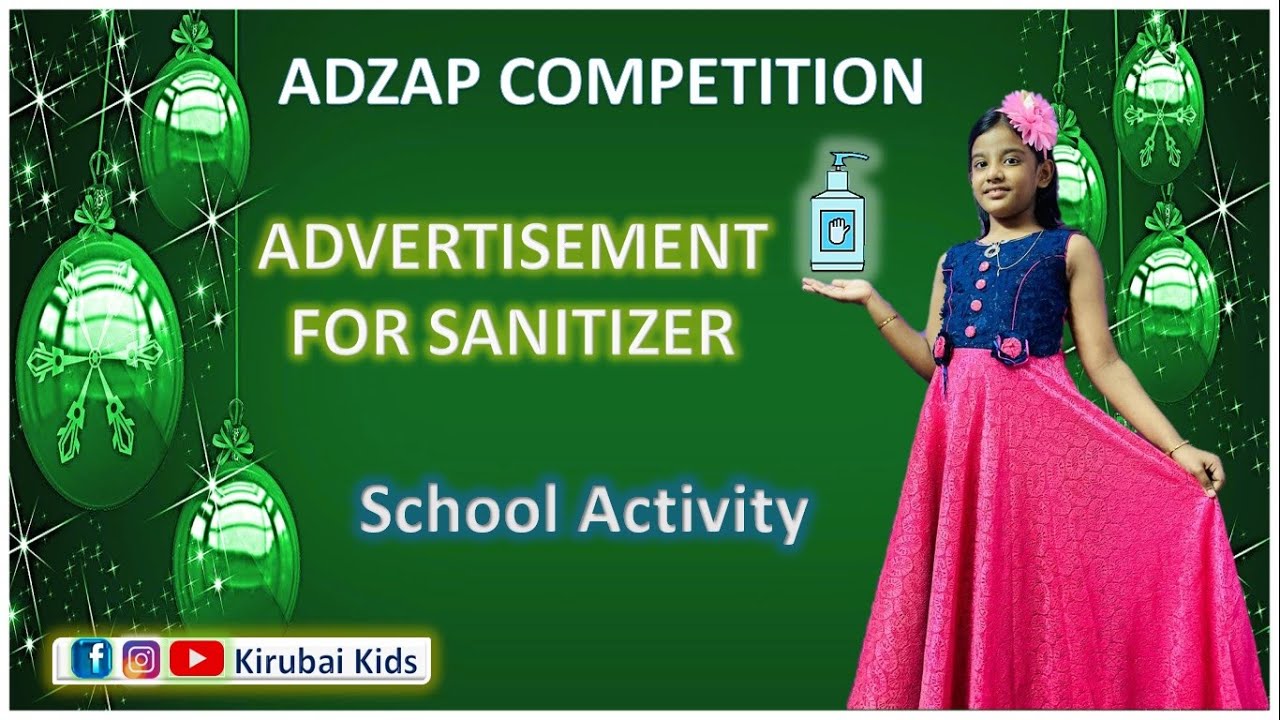 Adzap Competition/ Hand Sanitizer Advertisement/School Activity/ADZAP ...