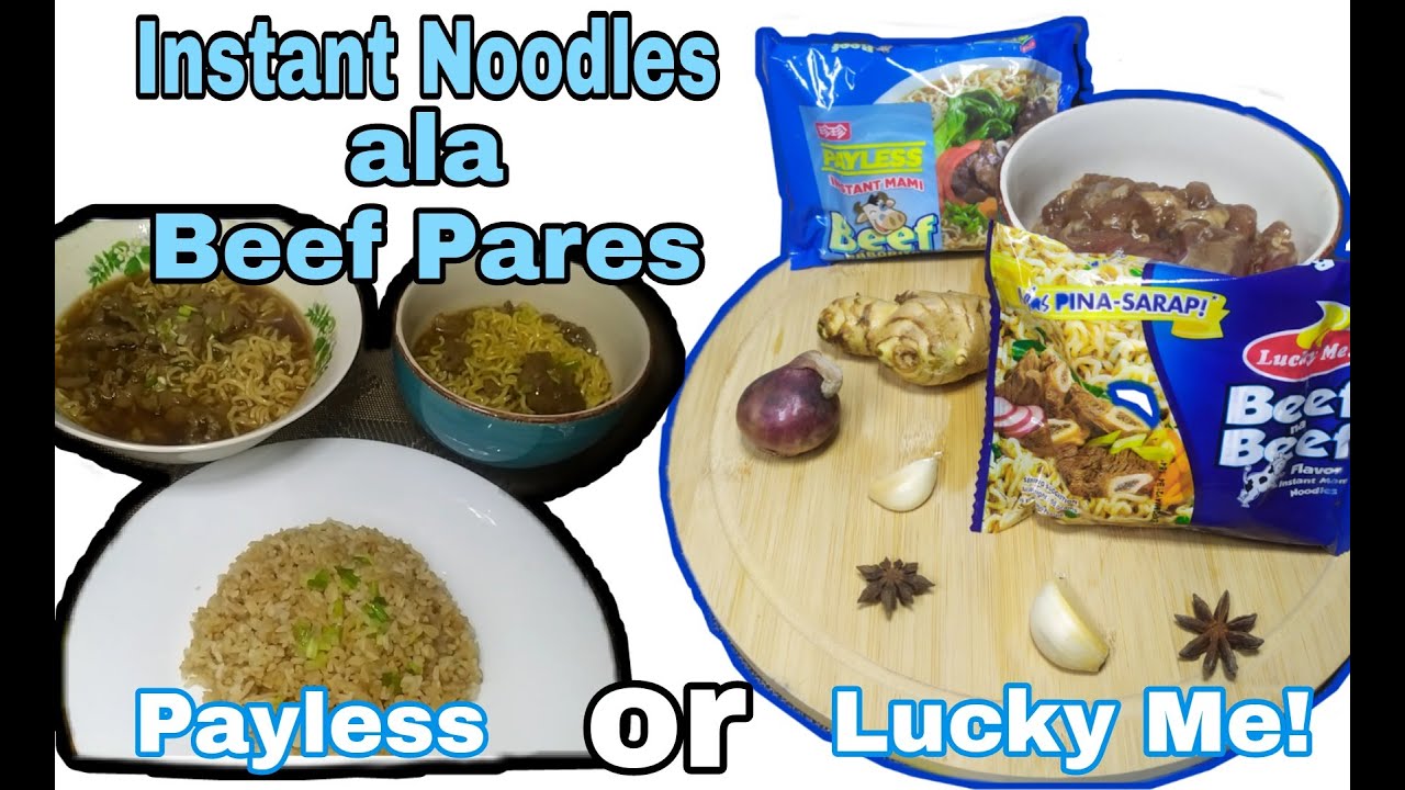 Instant Noodles ala Beef Pares l Payless or Lucky Me! - YouTube