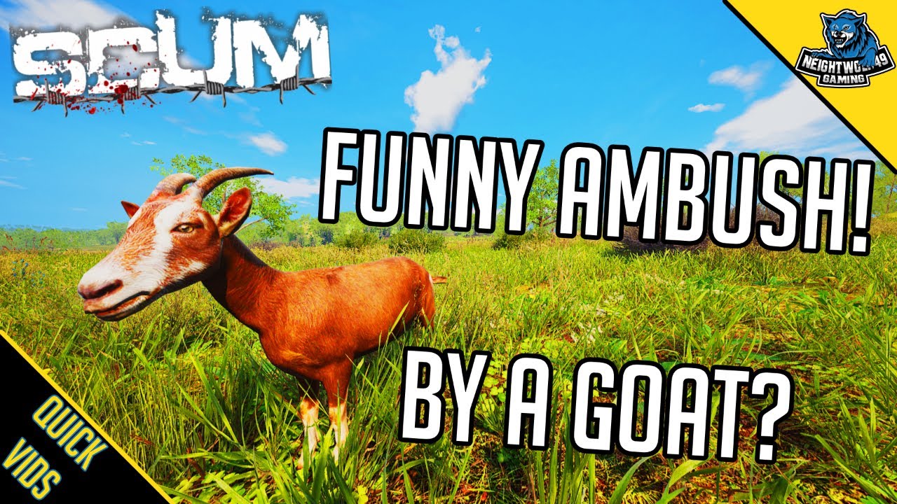 SCUM Funny Moments - Son of a Goat [Hilarious Gameplay Video] - YouTube
