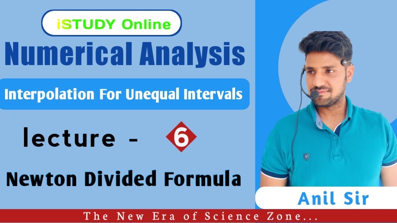 Newton Divided Difference Formula | lect-6 | Interpolation For Unequal ...