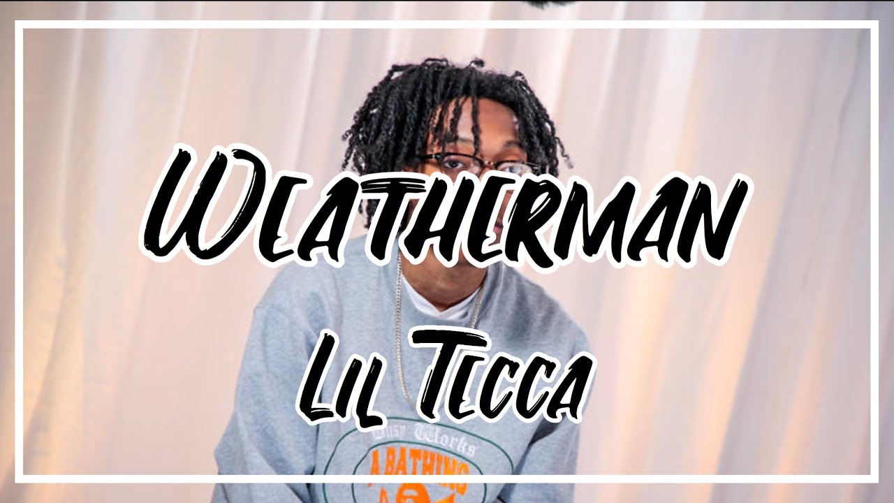 Lil Tecca - Weatherman (Lyrics) - YouTube