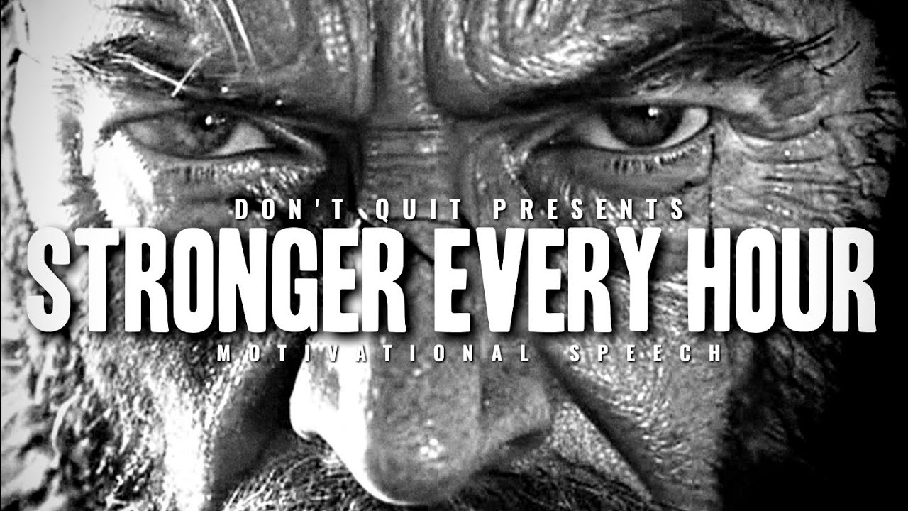 STRONGER EVERY HOUR - 1 HOUR Motivational Speech Video | Gym Workout ...