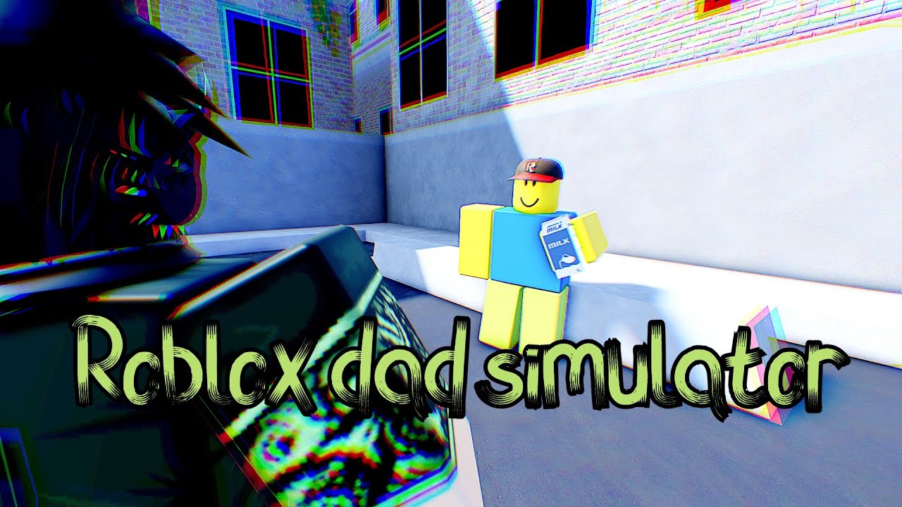 Be a dad simulator - YouTube