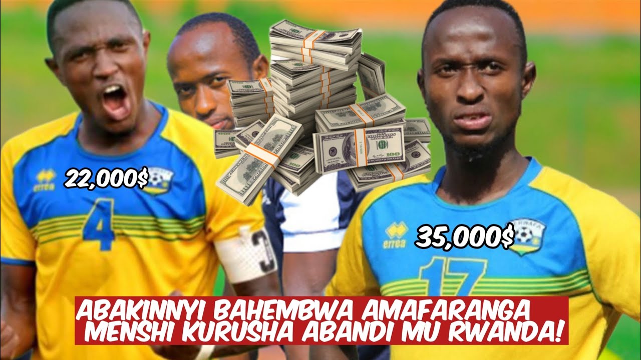Abakinnyi 2🏆 Bahembwa Frw💰 Menshi Mu Rwanda 🇷🇼 || Thierry Manzi💡 ...