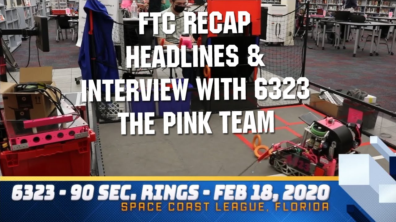 FTC Recap - 6323 The Pink Team - YouTube