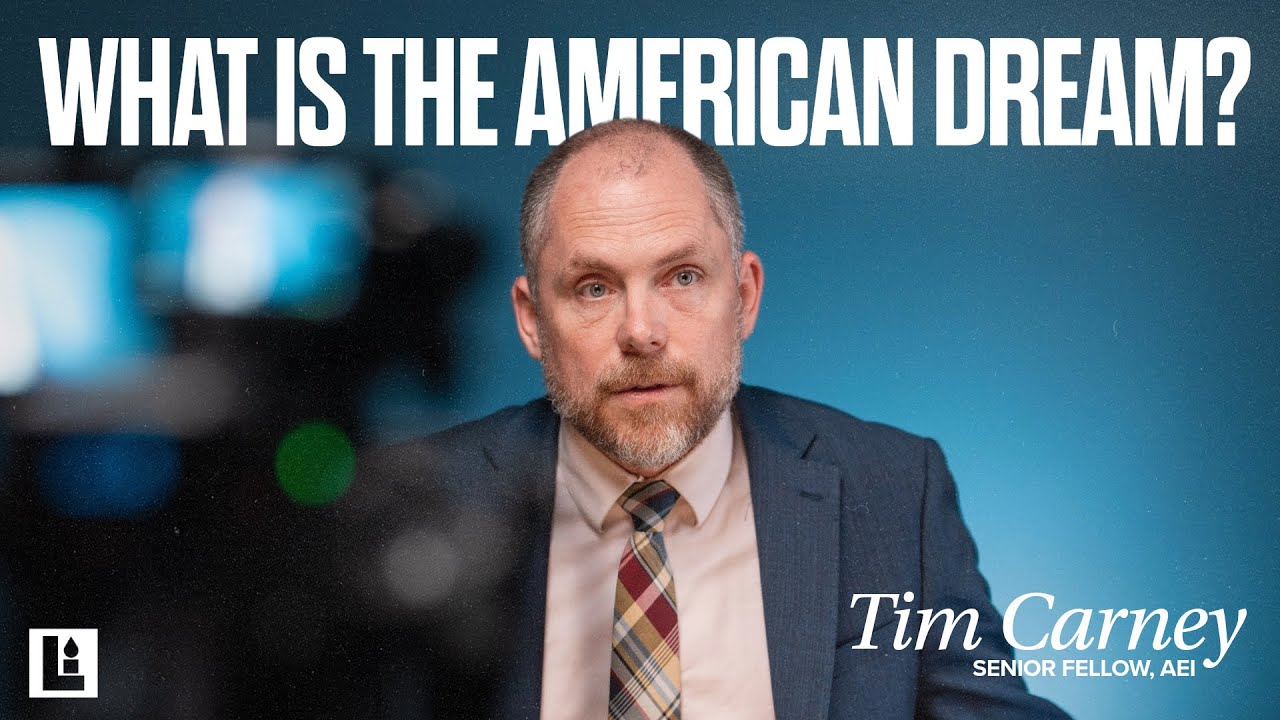 Tim Carney: Defining the American Dream - YouTube