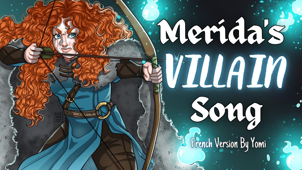 MERIDA'S VILLAIN SONG - Touch The Sky - Original by @LydiatheBard ...