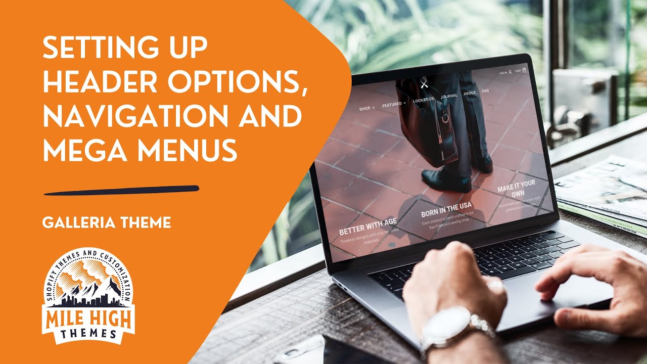 Setting up header options, navigation, and mega menus in the Galleria ...