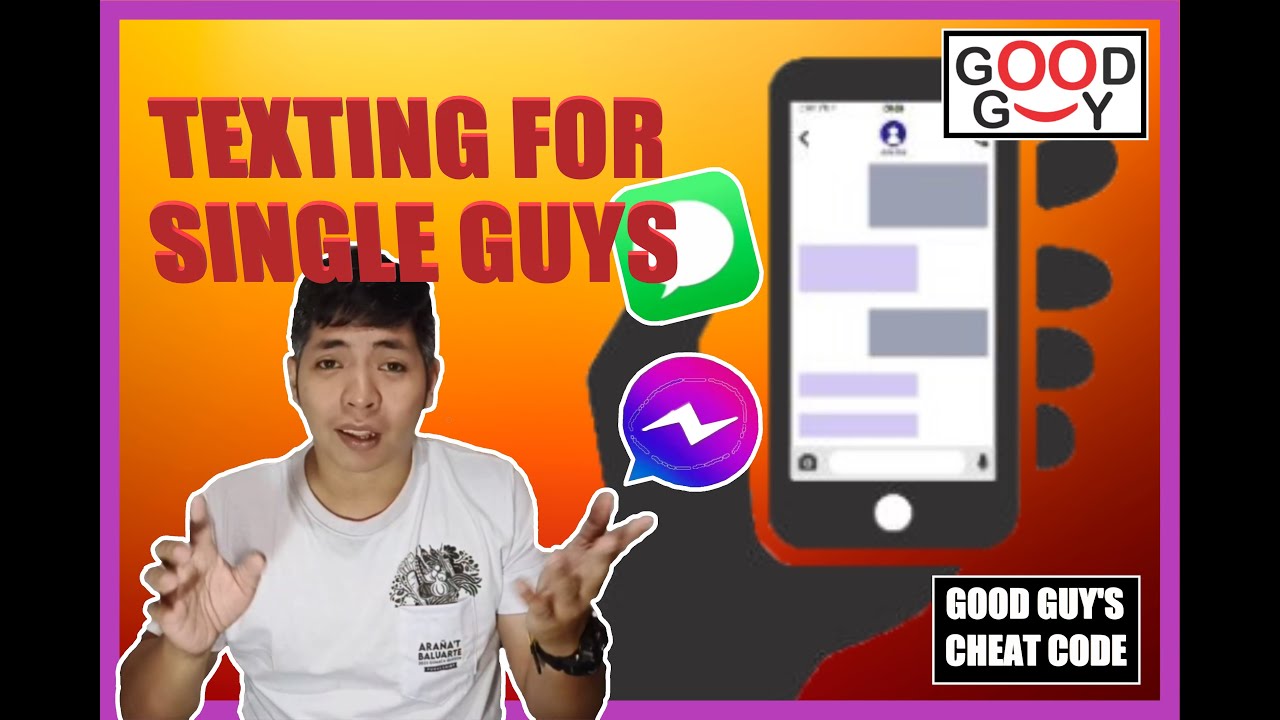 Good Guy's - Texting For Single Guys - YouTube