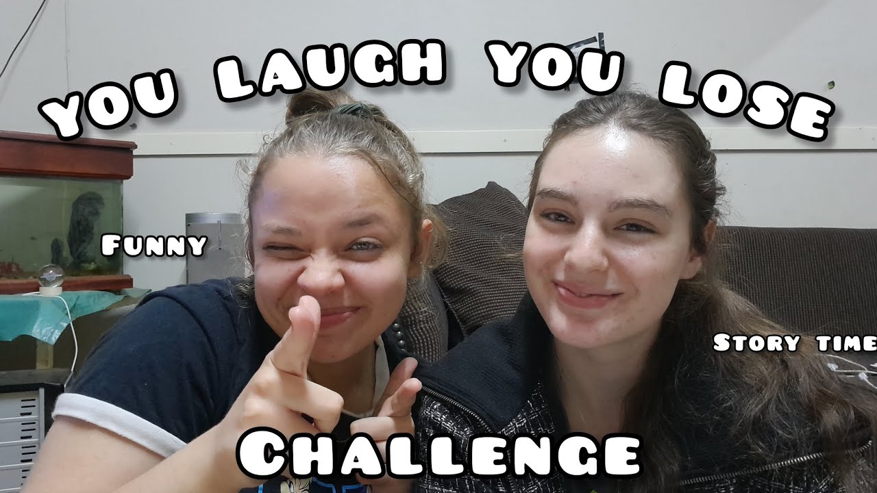 YOU LAUGH YOU LOSE *challenge* + little story time | D and W - YouTube