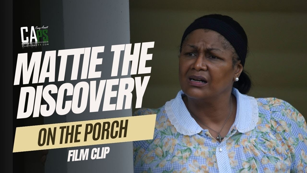 Mattie: The Discovery Clip - On The Porch - YouTube