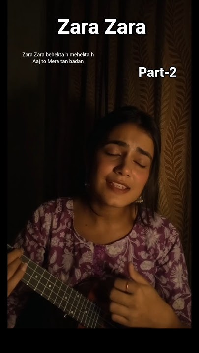 Zara Zara ll part-2 ll Ukulele COVER ll #shorts #zarazara #rhtdm #rain #trending #cover #ukulele ...