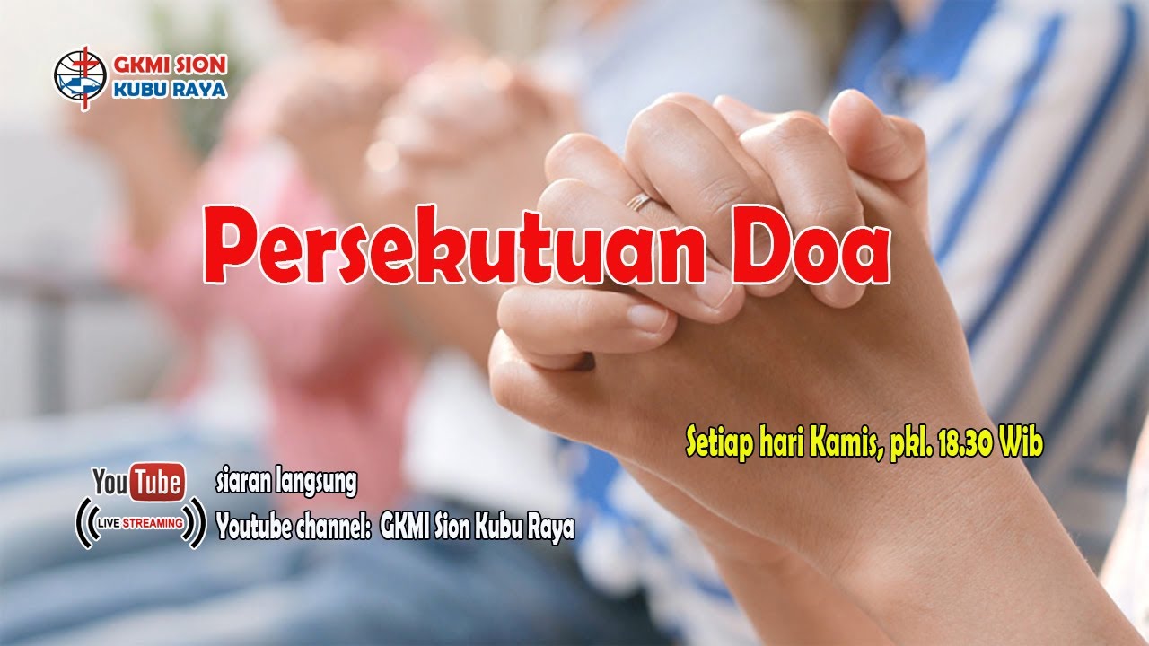 Persekutuan Doa | 16 Juli 2020 - YouTube
