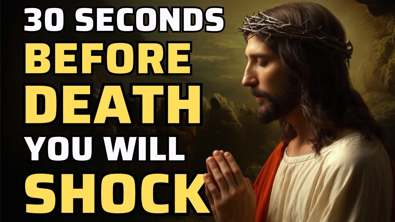 What Happens Just 30 seconds BEFORE DEATH - This Video Will SHOCK YOU ...