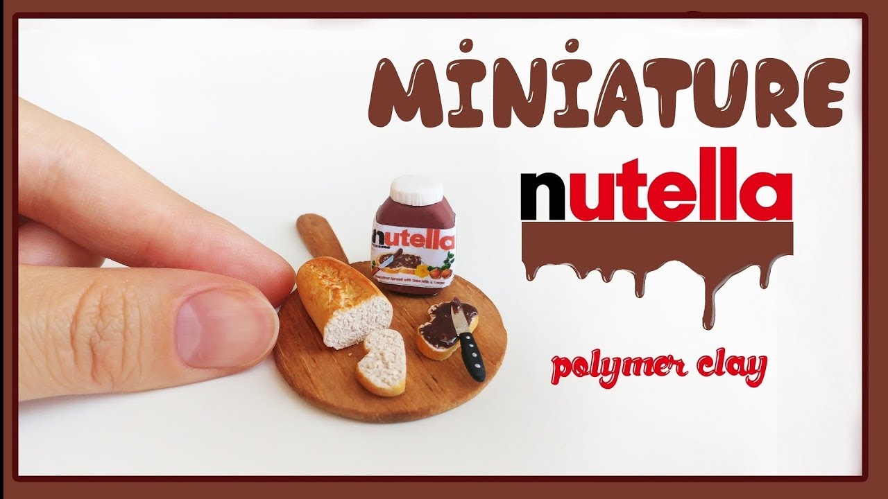 Realistic Miniature Nutella and Bread DIY - Polymer Clay Tutorial - YouTube