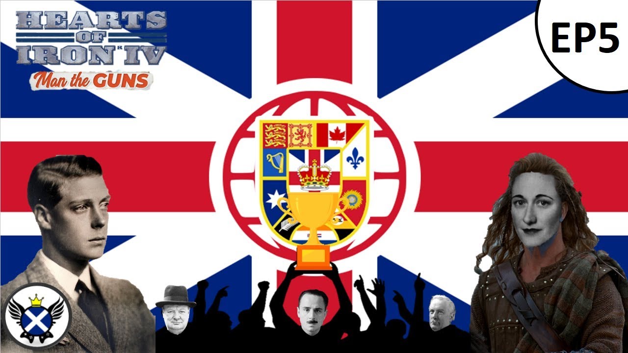 HOI4 Man the Guns UK Achievement Run EP5 - The Imperial Federation ...