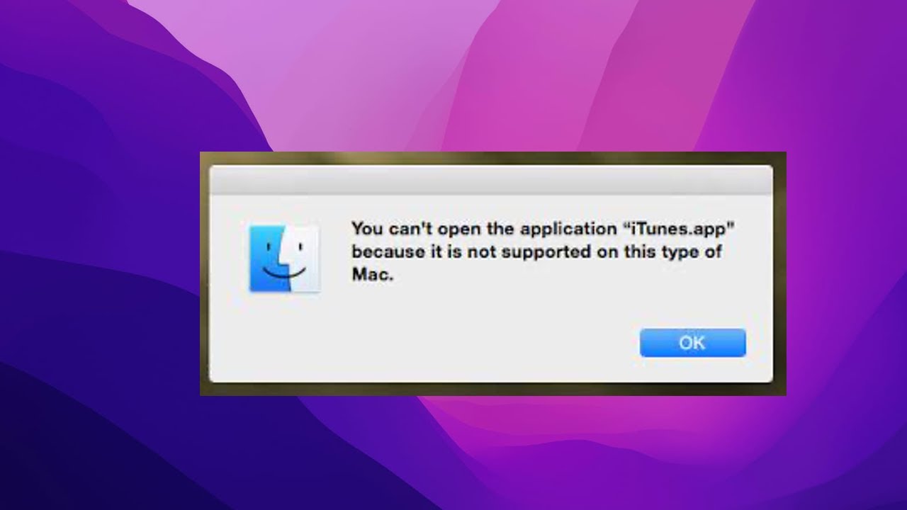 You Can’t Open The Application App Because It Is Not Supported On This ...