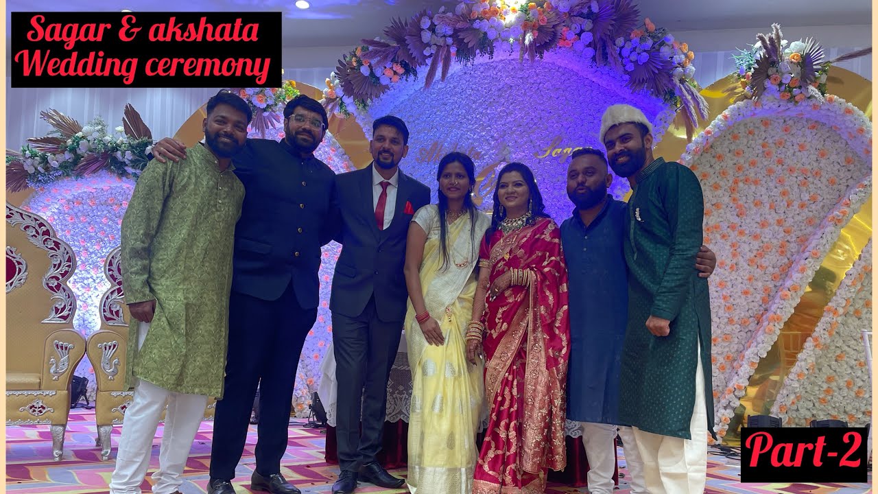 Finally it happens 🥰 Part-2 #weddingceremony #sagar&akshata # ...