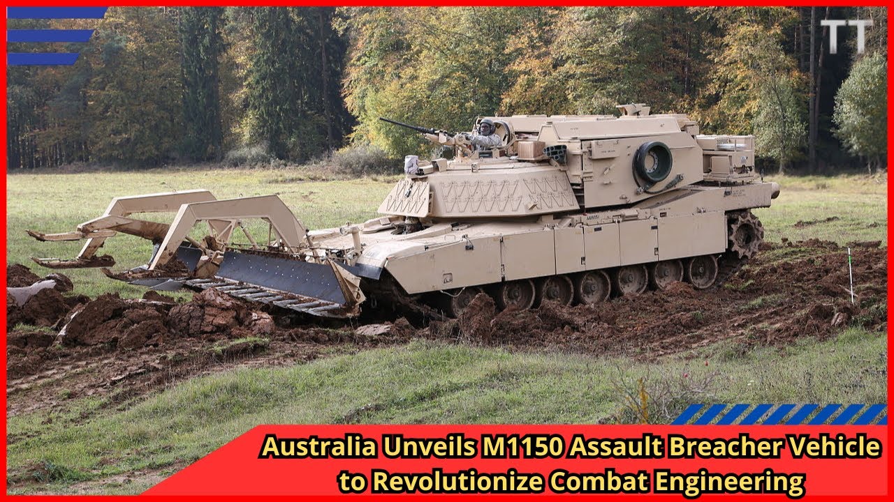 Australia Unveils M1150 Assault Breacher Vehicle to Revolutionize ...