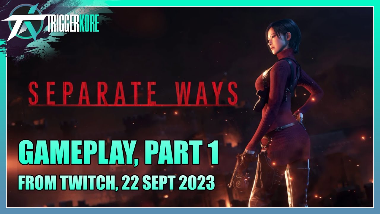 [PC Gameplay] RE4: Separate Ways: Chapter 1 & 2 #capcom #twitchstreamer ...
