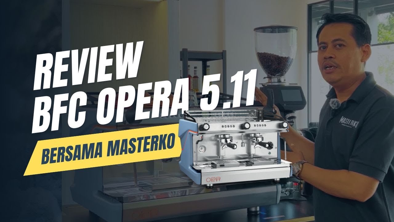 REVIEW MESIN KOPI DARI ITALIA - BFC OPERA 5.11 - YouTube