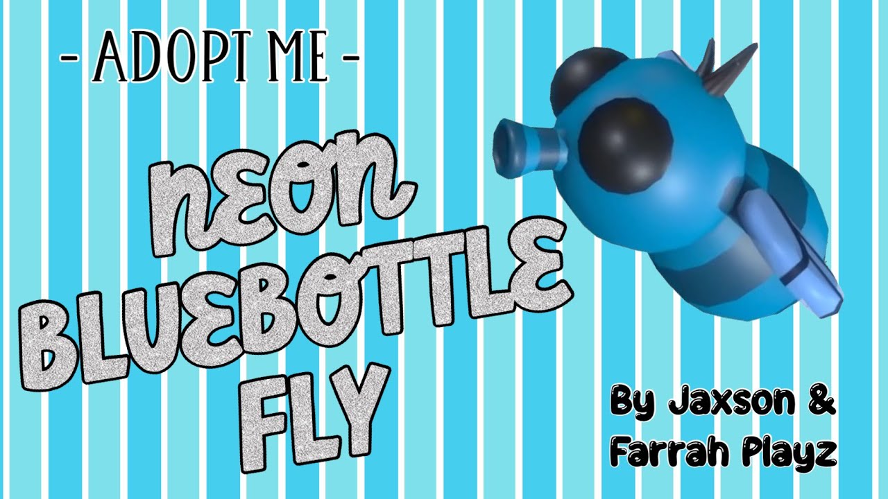 J&F PLAYZ! - Making a... NEON BLUEBOTTLE FLY in Adopt Me!! #adoptme # ...