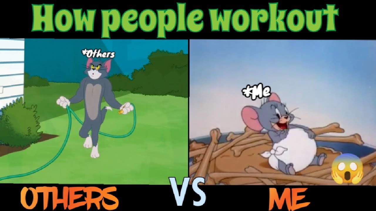 How others workout VS How i workout | Tom and Jerry funny meme 🤣 - YouTube