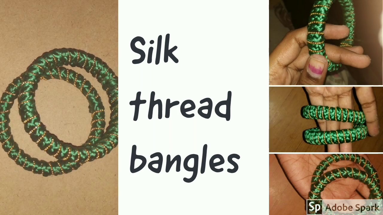 Easy Silk Thread Bangles Making Ideas | Reuse Ideas Of Old Bangles ...
