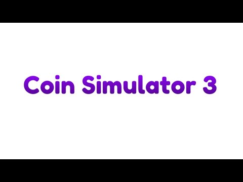 Coin Simulator 3: Announcement of the launch date 🧞 - YouTube