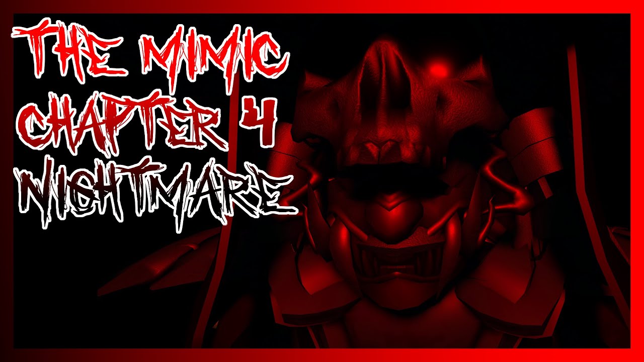 The Mimic Chapter 4 Nightmare Mode | Roblox - YouTube