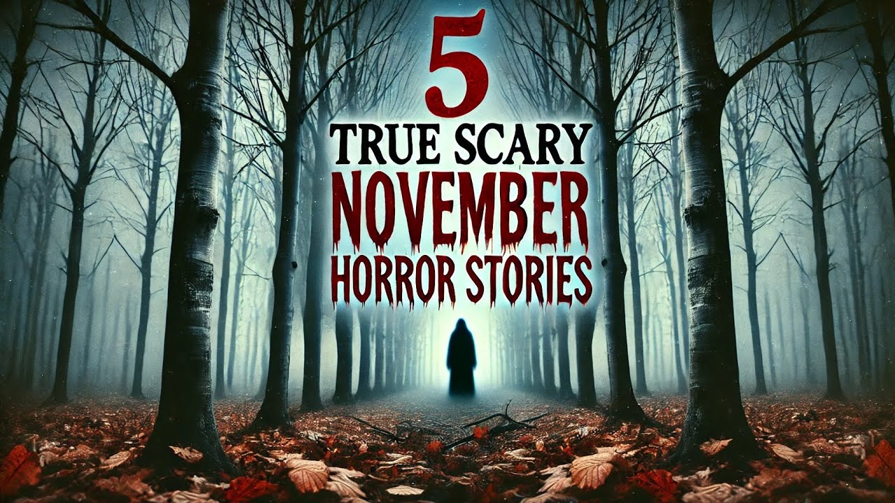 5 TRUE Scary November Horror Stories | The Haunting Room - YouTube
