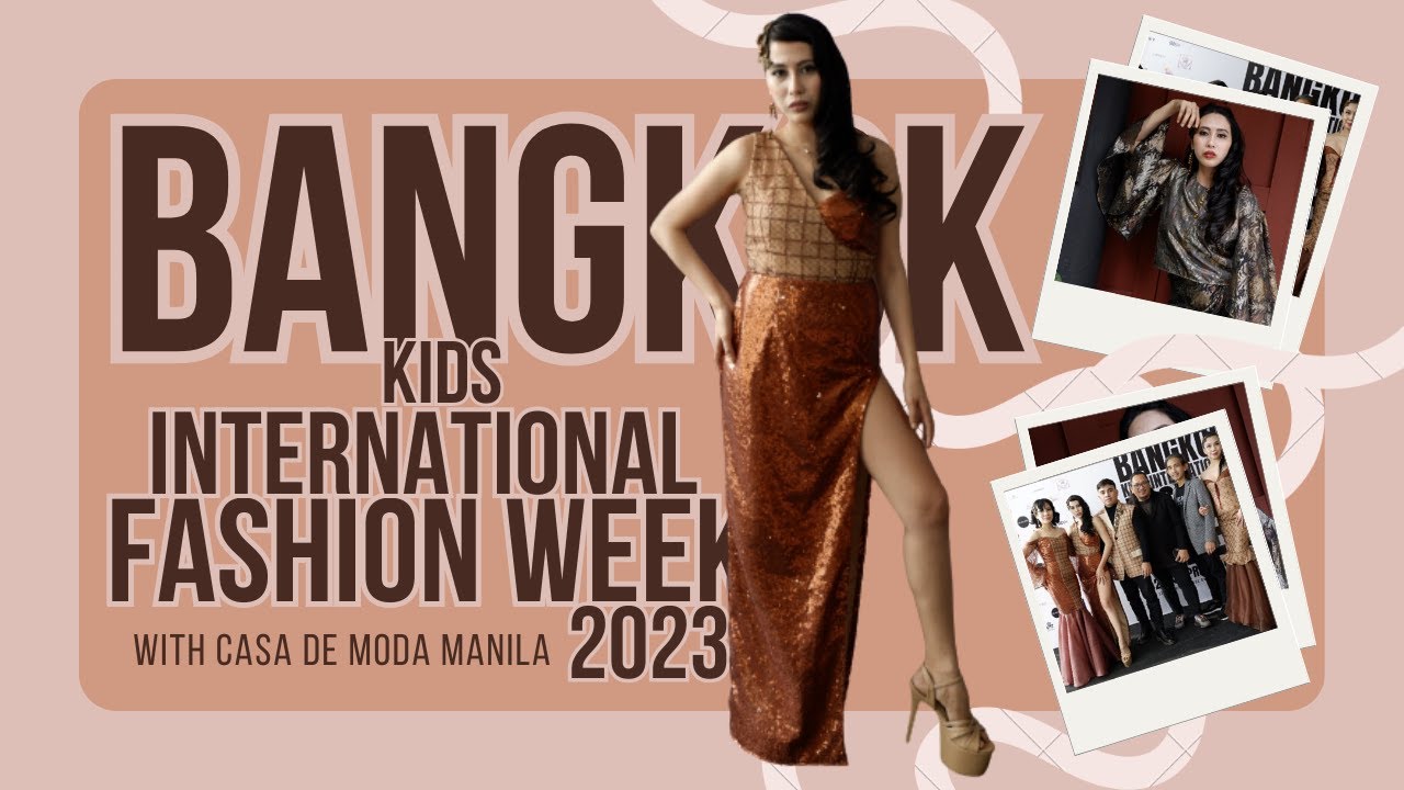Modeling at Bangkok International Kids Fashion Week 2023 | Es Jhay TV ...