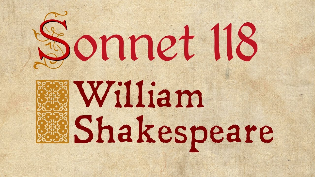 Shakespeare Sonnet 118 - Like as, to make our appetites more keen - YouTube