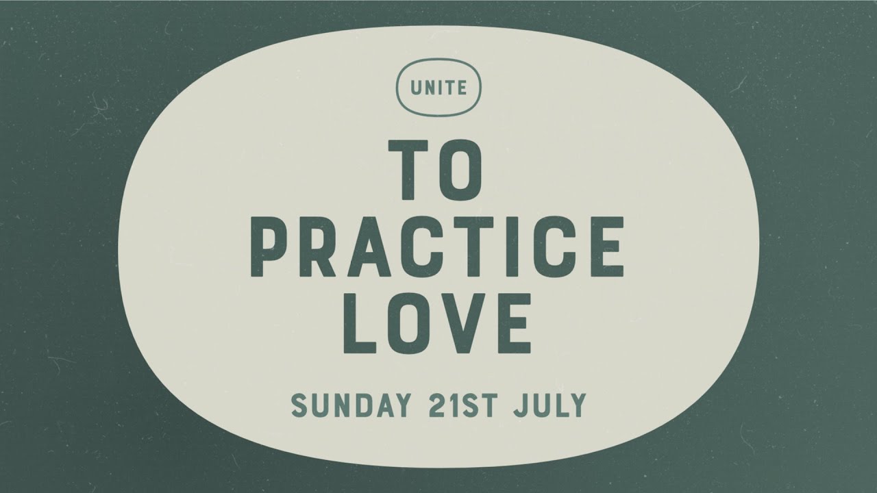 To Practice Love - 21 July 2024 - YouTube