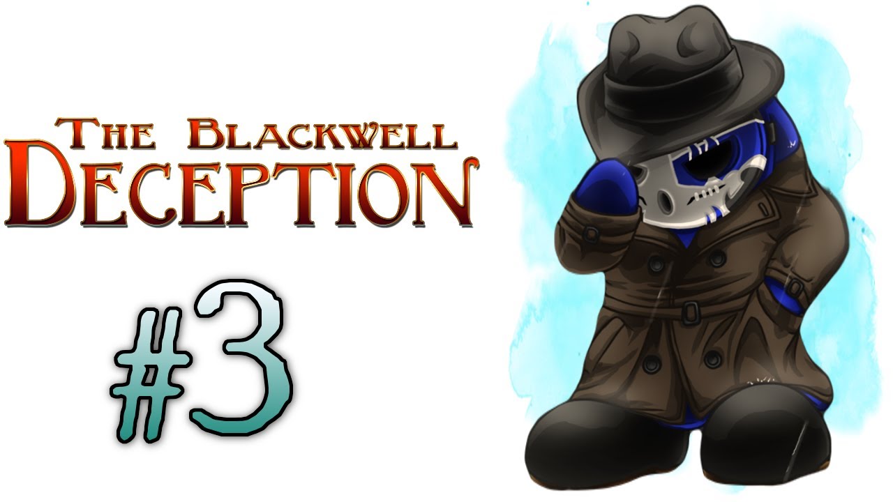 The Blackwell Deception | Let's Play Ep.3 | Penelope's Peridot [Wretch ...