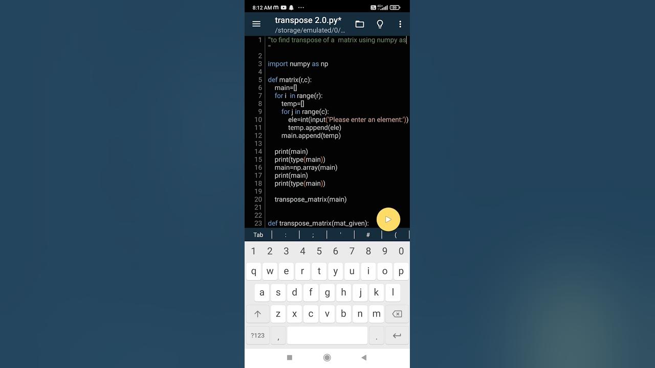 Transpose Of Matrix Numpy Python Pyroid3 Using Phone Youtube 1880