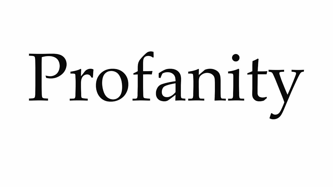 How to Pronounce Profanity - YouTube