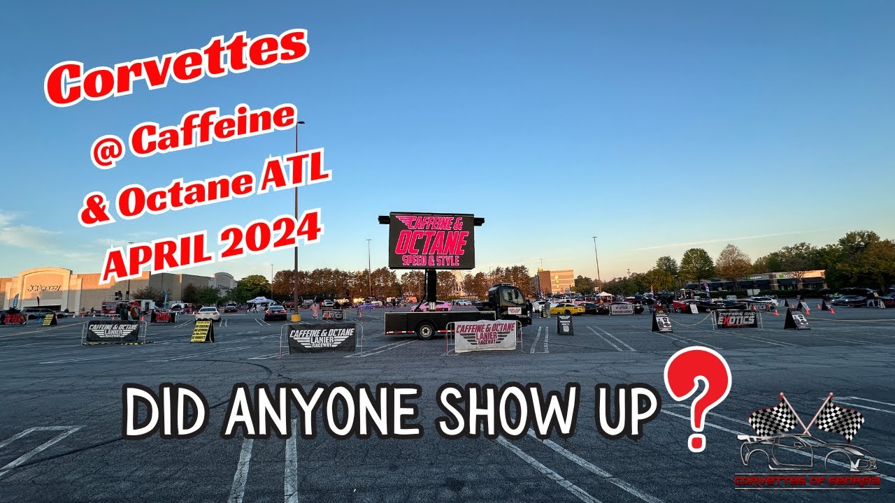 Corvettes at Caffeine & Octane ATL April 2024 - YouTube