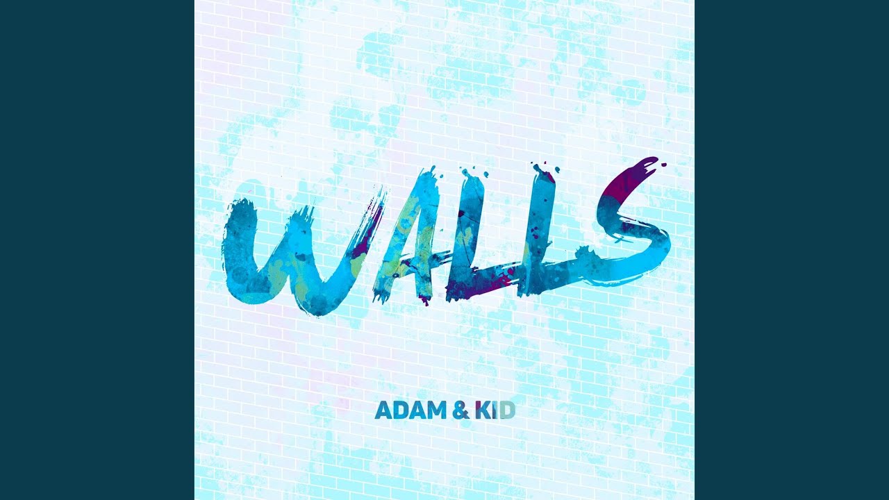 Walls - YouTube