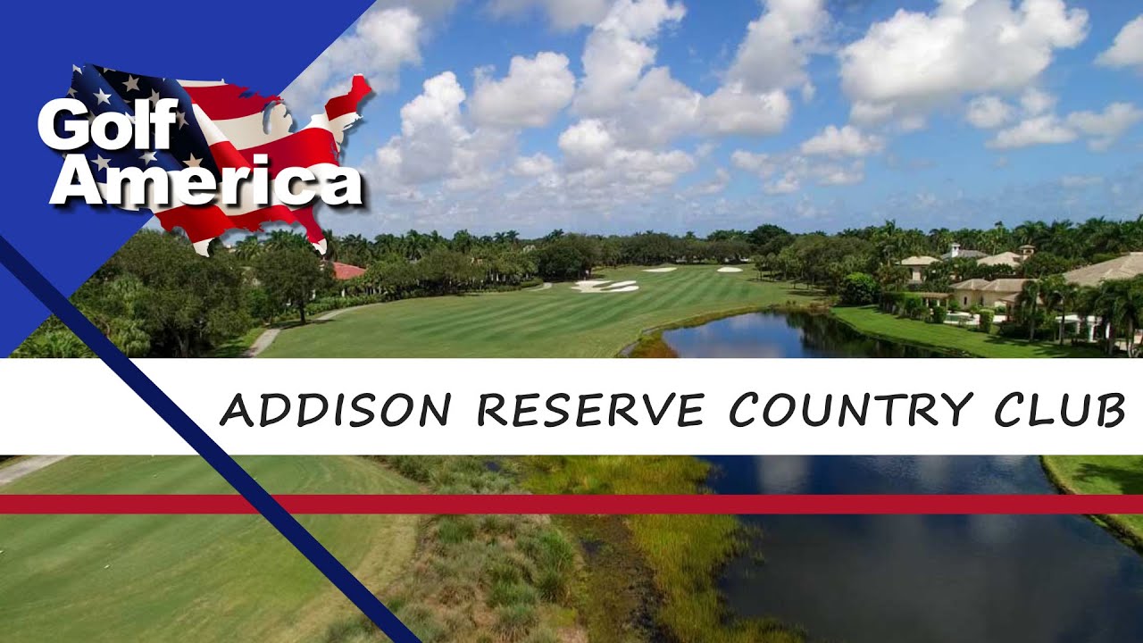 A feature on Addison Reserve Country Club - YouTube