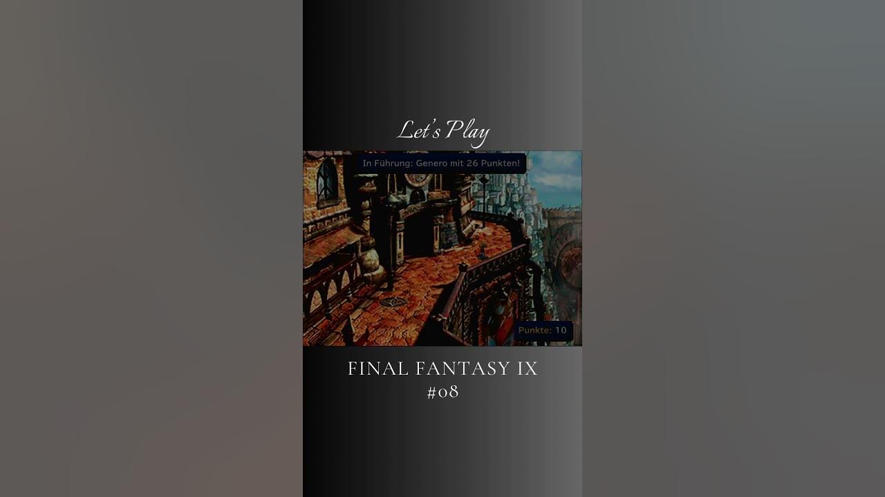 Let's Play FINAL FANTASY IX #08 Link zur Playlist in Beschreibung #shorts #letsplay # ...