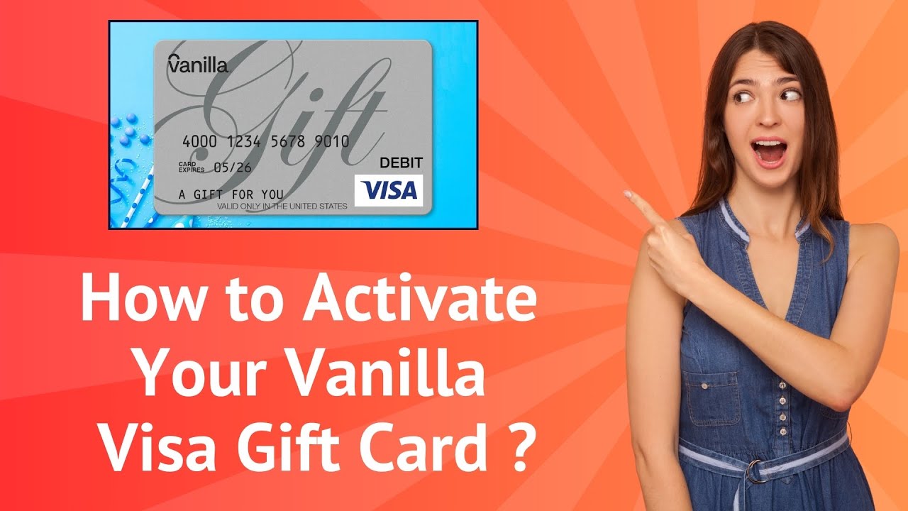 How to Activate Your Vanilla Visa Gift Card ? | Step-by-Step Guide ...