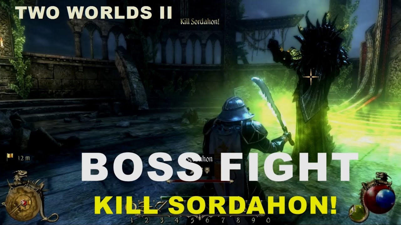 TWO WORLDS II BOSS FIGHT KILL SORDAHON - YouTube