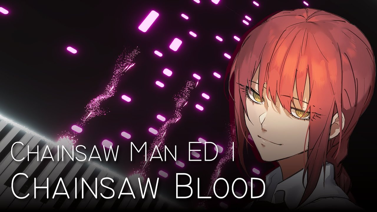 [Tutorial] Chainsaw Man ED 1 - Chainsaw Blood | Piano - YouTube