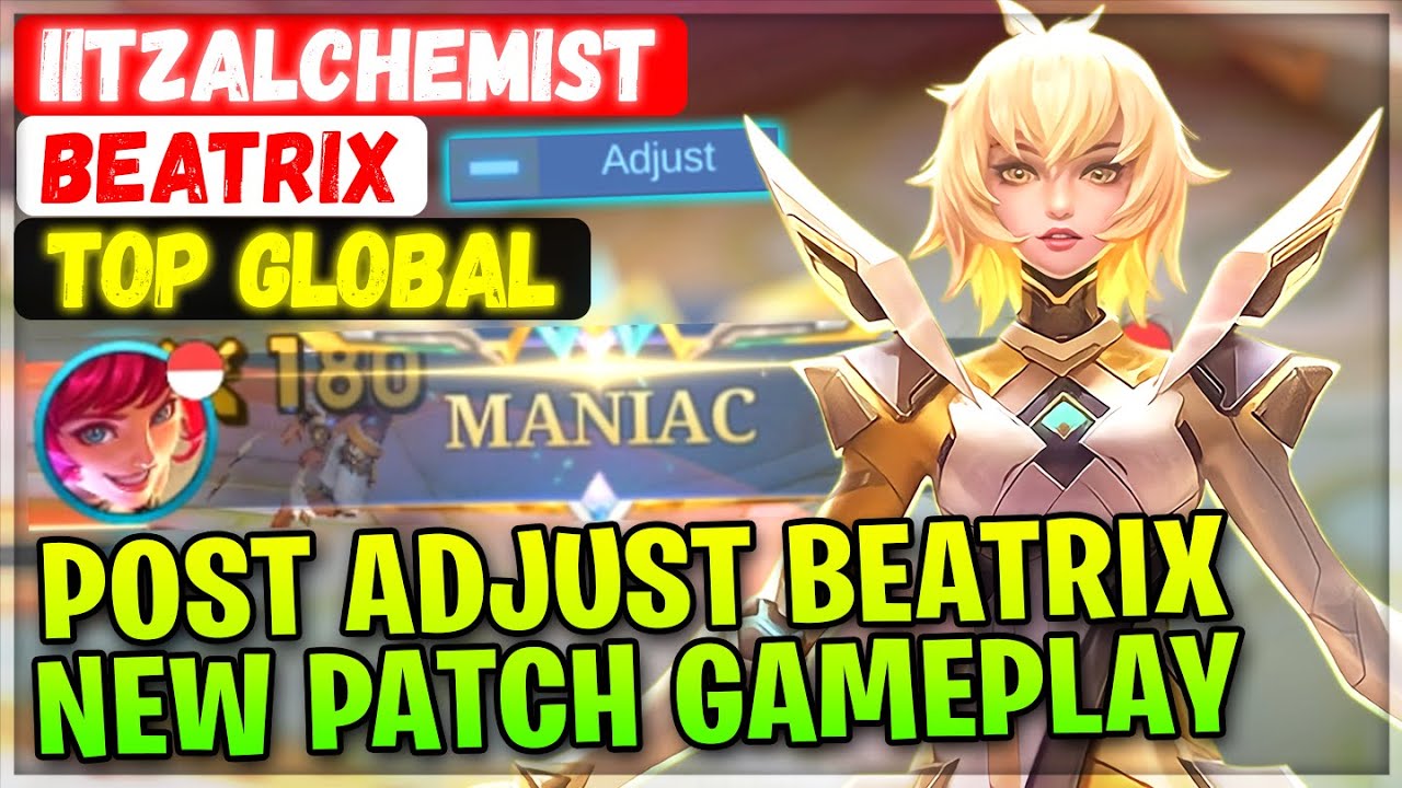 MANIAC!! Post Adjust Beatrix New Patch Gameplay [ Top Global Beatrix ] iiTzAlchemist - Mobile ...