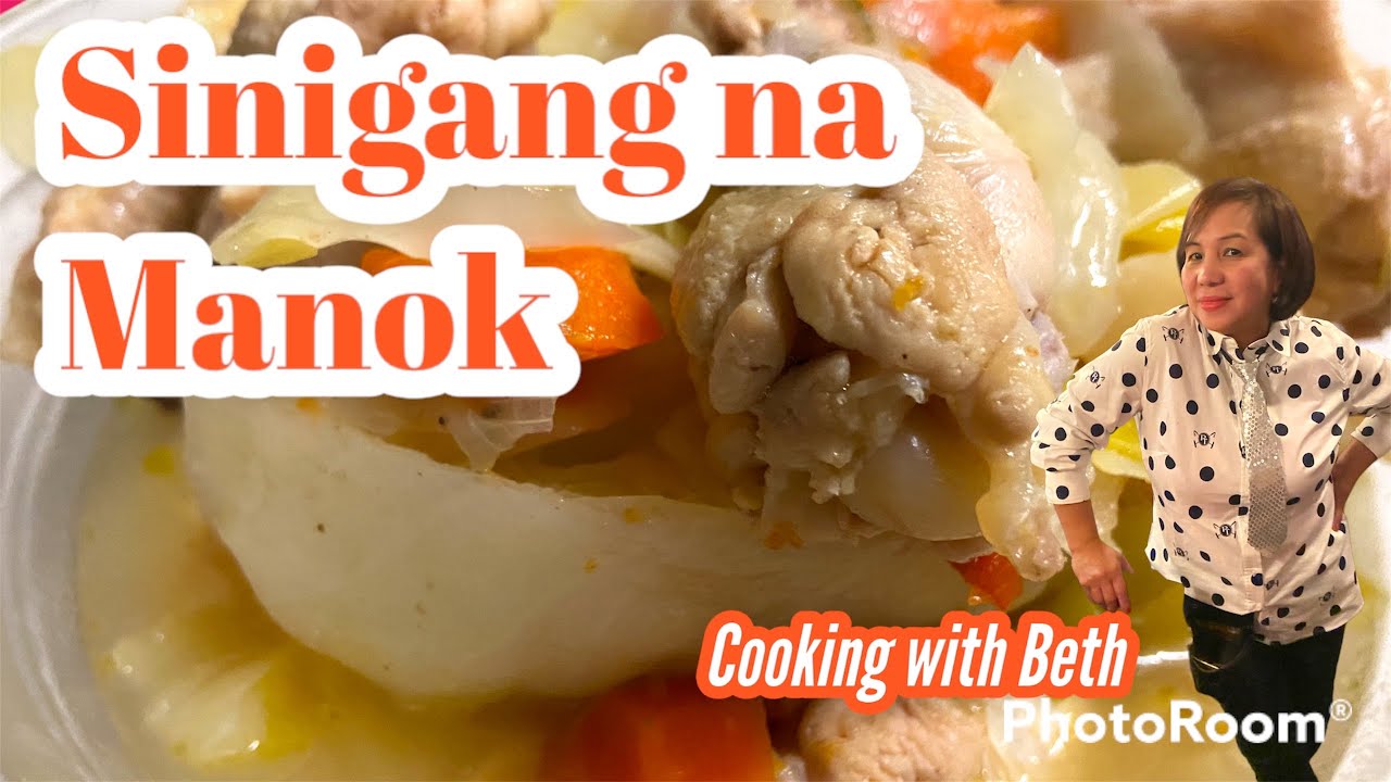 Sinigang na Manok /cooking with Beth /easy and Simple- own version🍀La ...