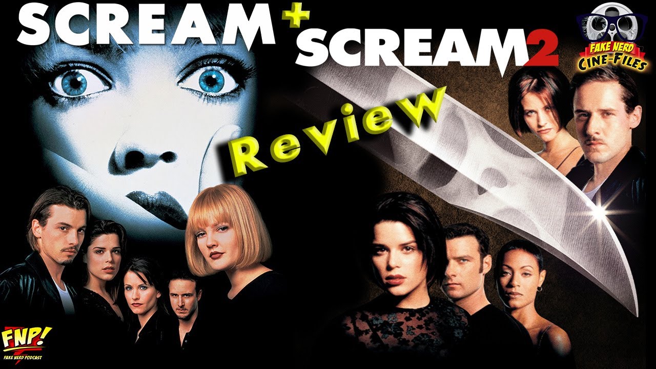 Scream (1996) and Scream 2 Review | Fake Nerds Cine-Files - YouTube