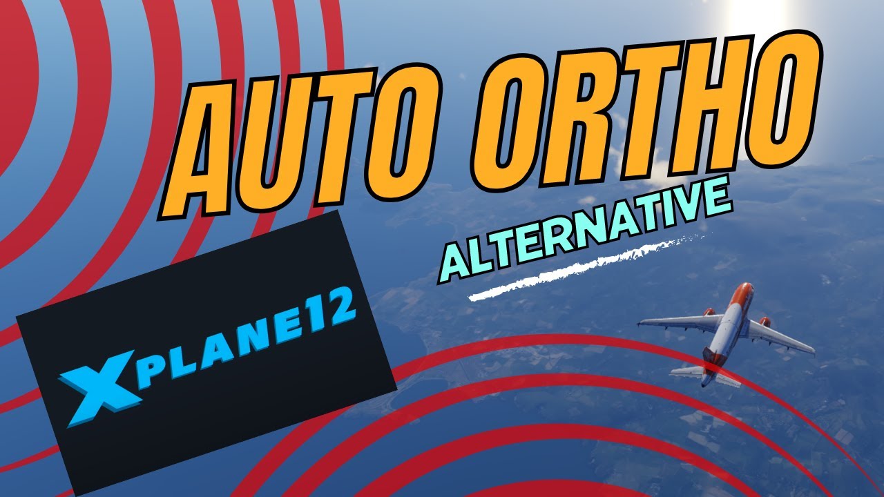 A Better Alternative to Auto Ortho for Xplane 12? - YouTube